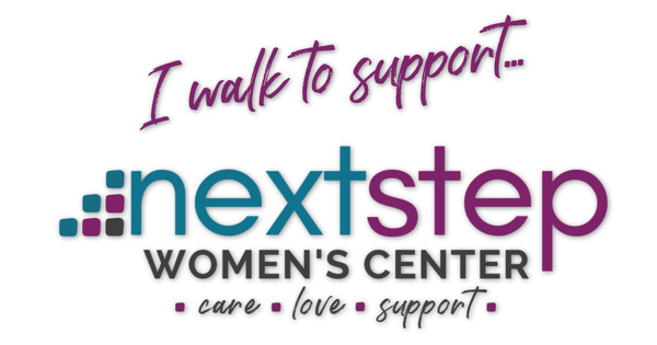 Next Step 2020 Walk for Life - Next Step 2020 Walk for Life
